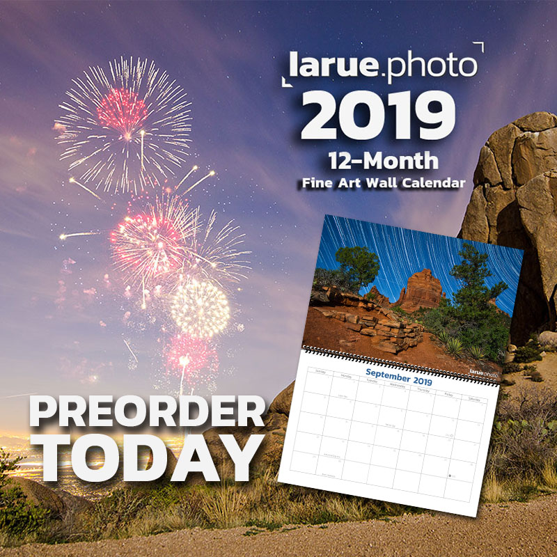 2019 Calendar Pre-Order | 12-Month Fine Art Wall Calendar - larue.photo